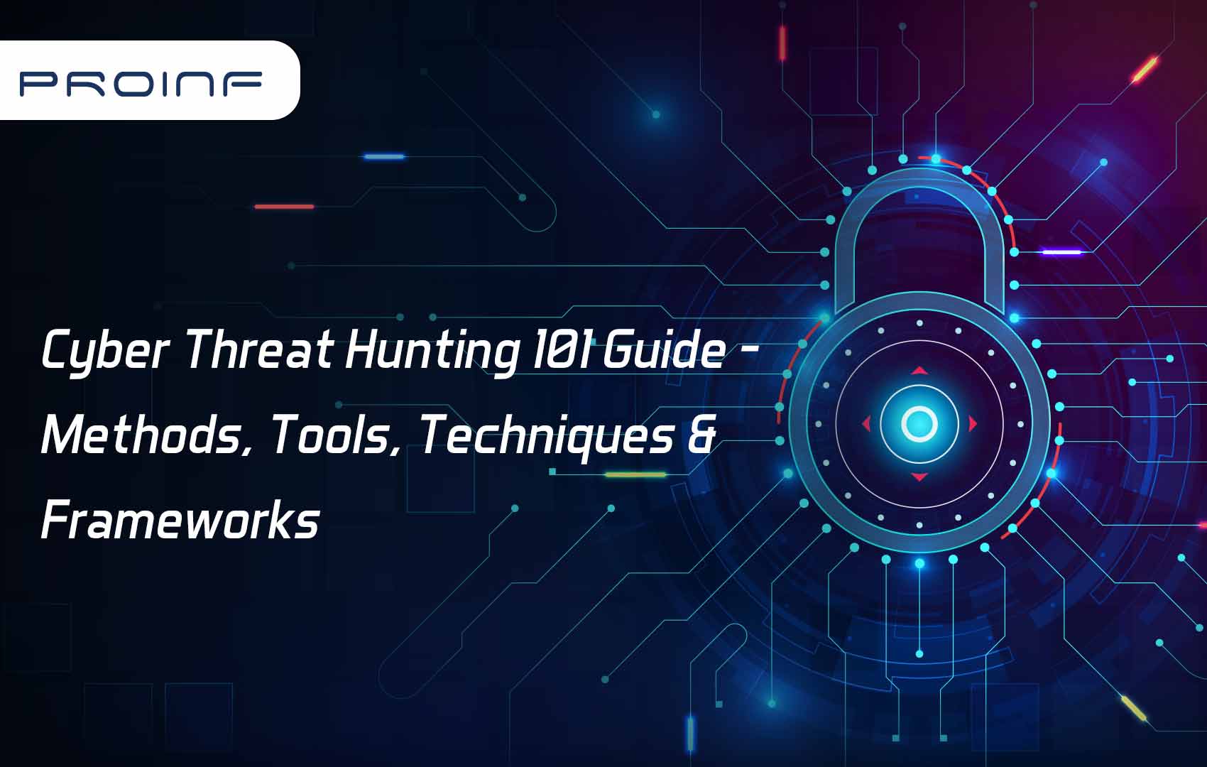 Cyber Threat Hunting 101 Guide Methods Tools Techniques Frameworks Cyber Threat Hunting 101 Guide Methods Tools Techniques Frameworks
